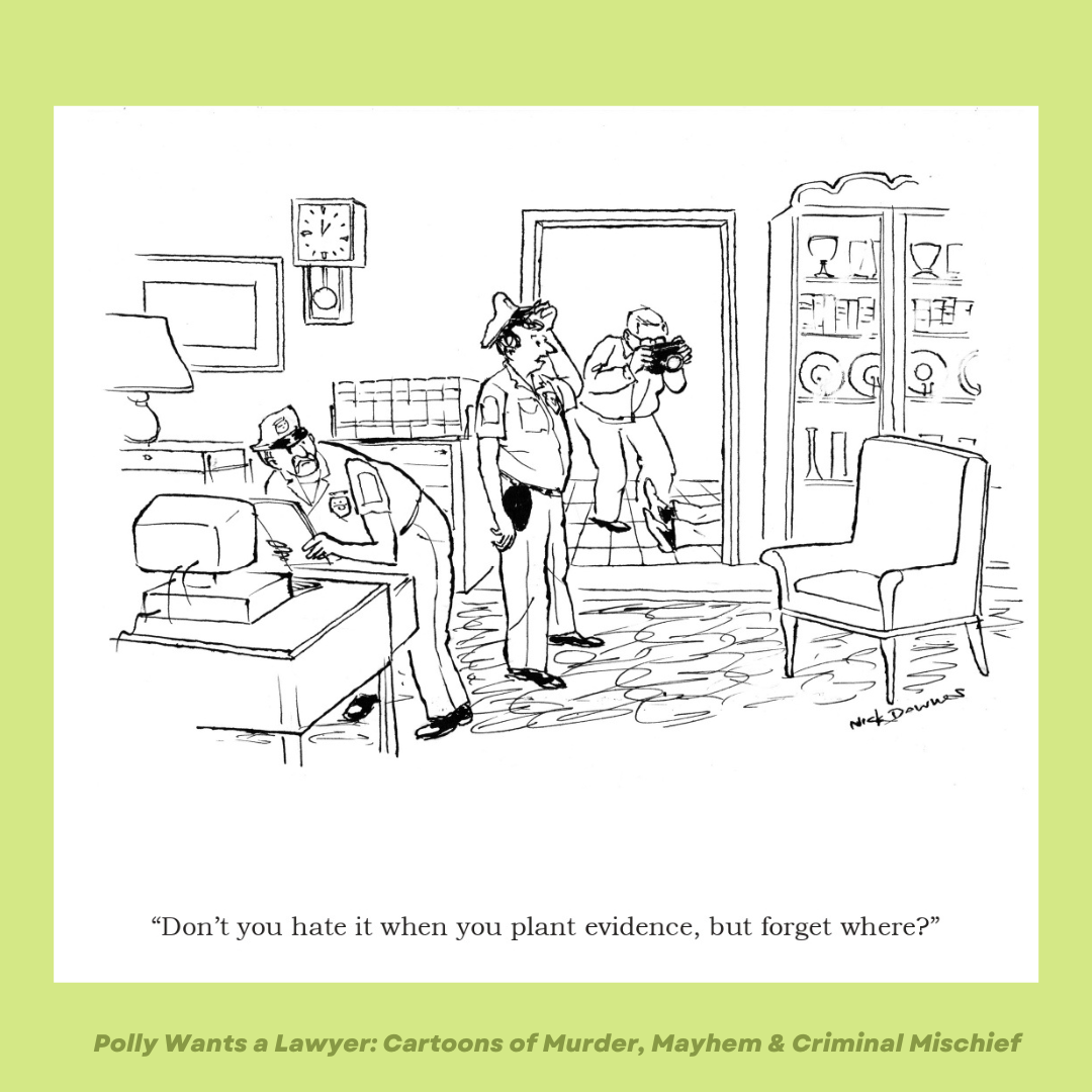 With Polly Wants a Lawyer, Nick Downes Presents a Rogues Gallery of ...
